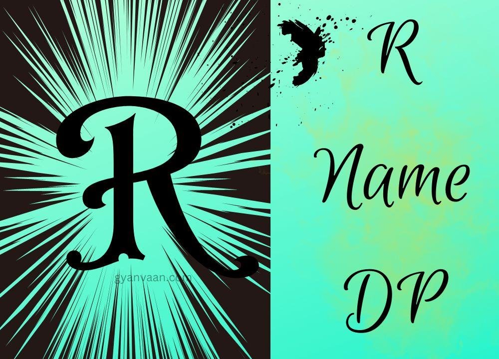 99 Stylish R Name DP Love Pic Wallpaper IMG For WhatsApp